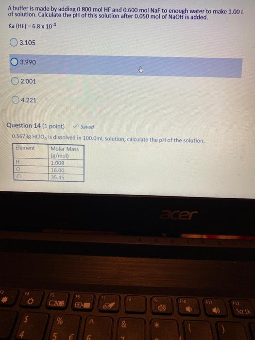 Solved A buffer is made by adding 0.800 mol HF and 0.600 mol | Chegg.com