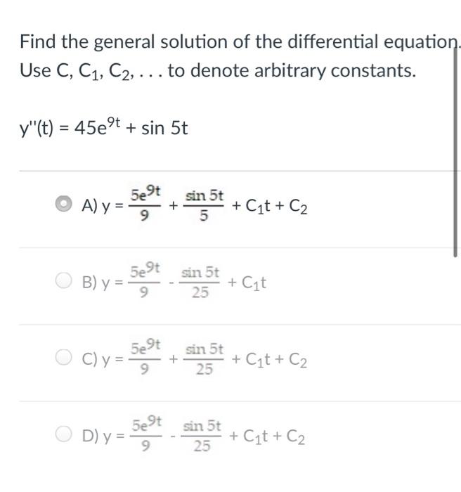 Solved Find the general solution of the differential | Chegg.com