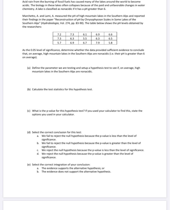 Solved Acid rain from the burning of fossil fuels has caused | Chegg.com