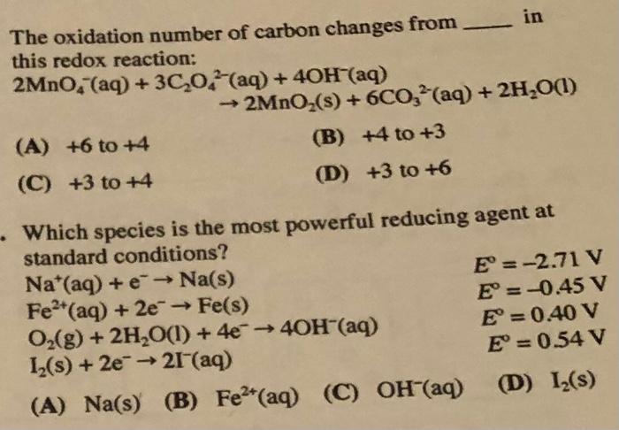 Solved The oxidation number of carbon changes from in this | Chegg.com