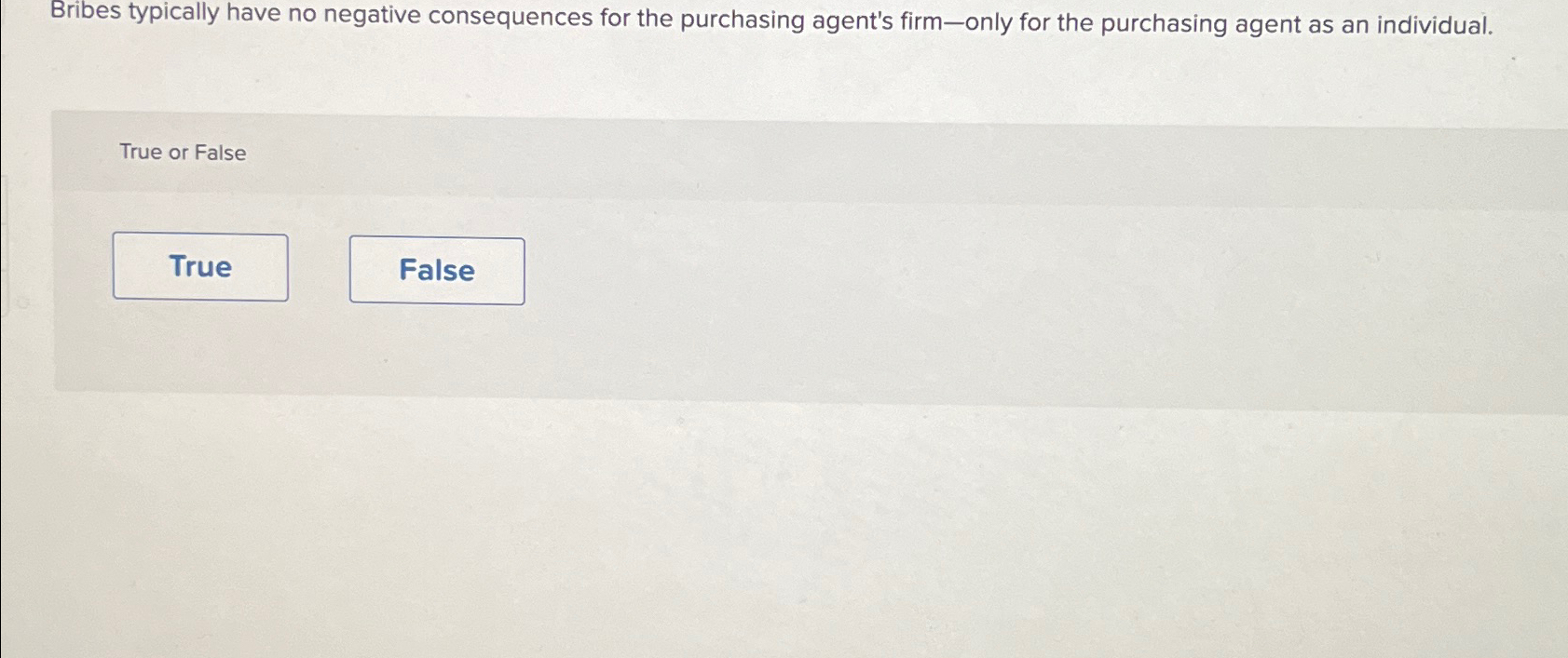 Solved Bribes typically have no negative consequences for | Chegg.com