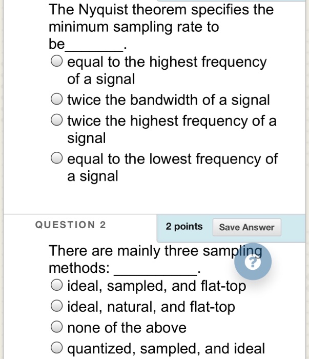 Solved The Nyquist theorem specifies the minimum sampling | Chegg.com