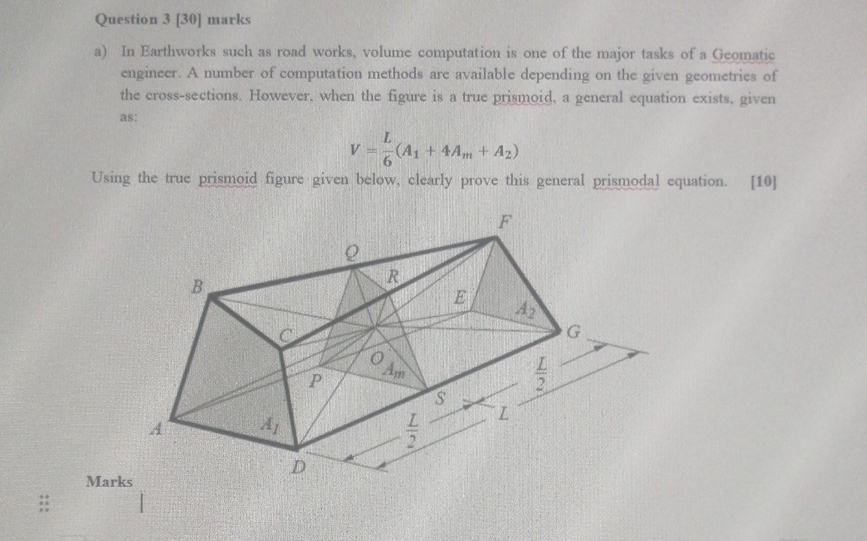 Solved Question 3[30] marks a) In Earthworks such as road | Chegg.com