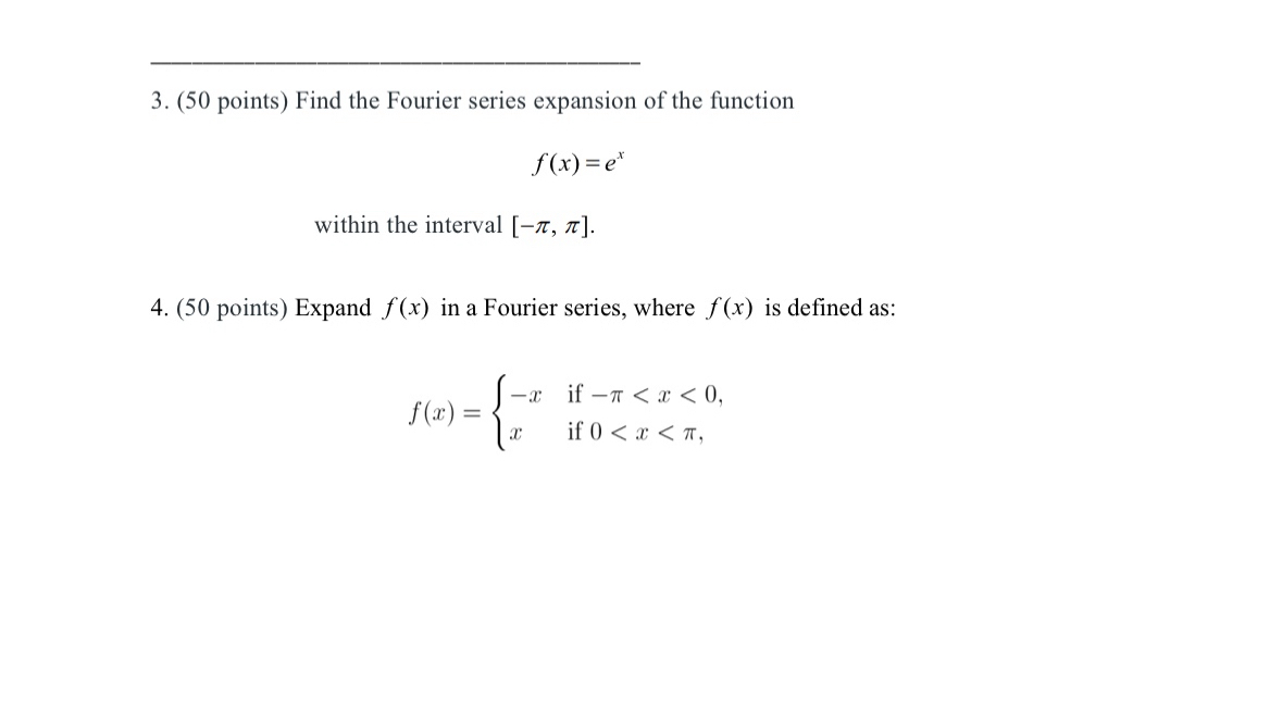Solved ( 50 ﻿points) ﻿Find the Fourier series expansion of | Chegg.com