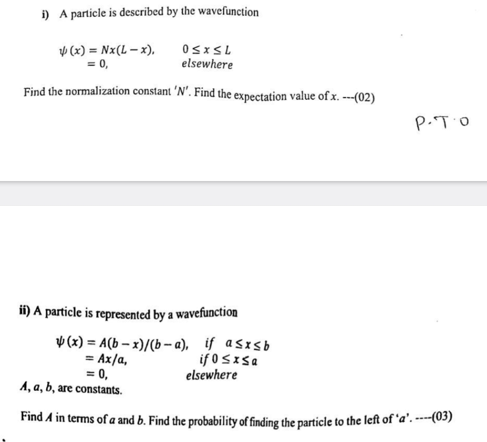 Solved i) ﻿A particle is described by the | Chegg.com