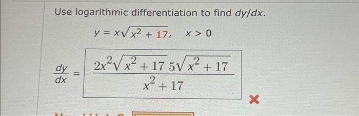 Solved Use logarithmic differentiation to find dy/dx. | Chegg.com