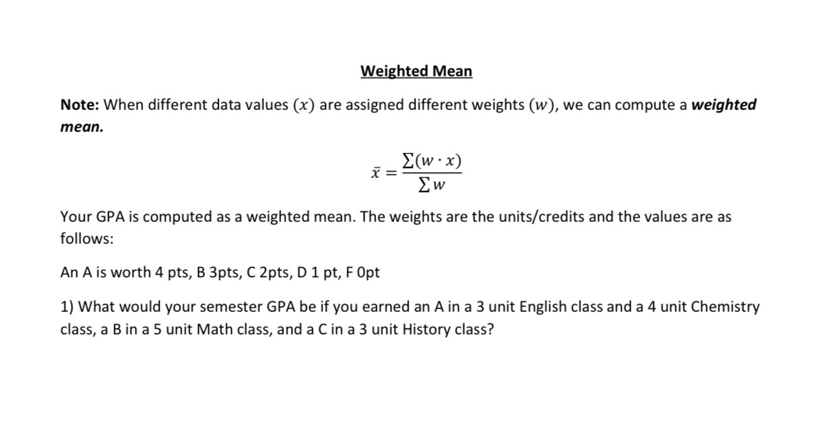 Solved Weighted MeanNote: When different data values (x) | Chegg.com