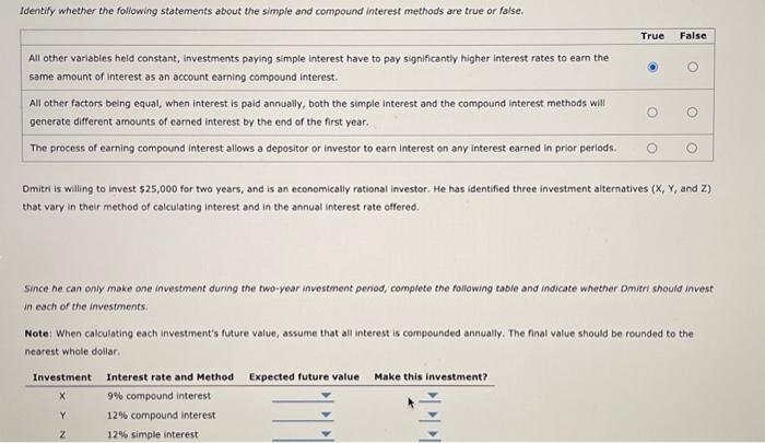 Solved True False same amount of interest as an account | Chegg.com
