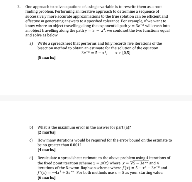 Solved One approach to solve equations of a single variable | Chegg.com