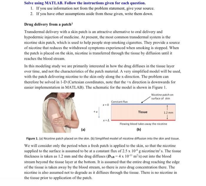 Solved Solve using MATLAB. Follow the instructions given for | Chegg.com