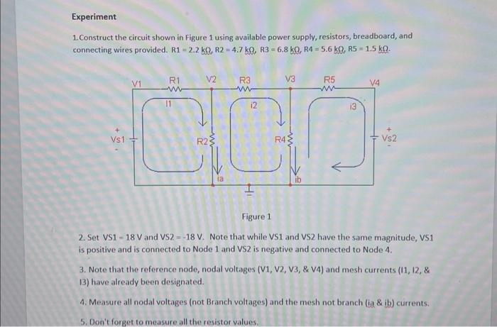 Solved 1. Construct the circuit shown in Figure 1 using | Chegg.com