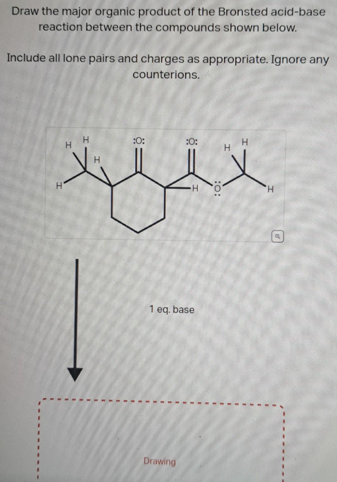 Solved Draw the major organic product of the Bronsted | Chegg.com