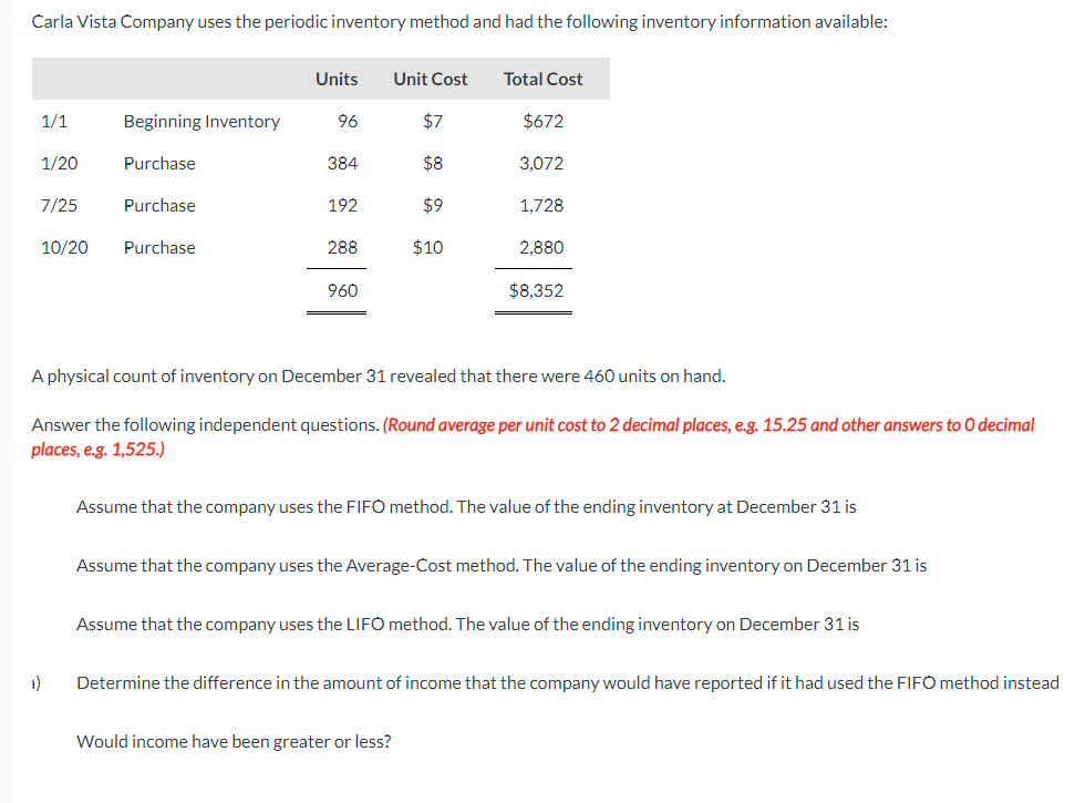 Solved Carla Vista Company uses the periodic inventory | Chegg.com