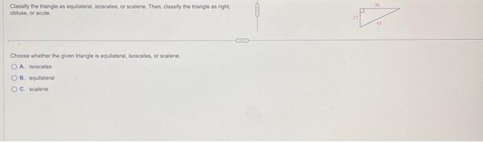 Solved Classify the triangle as equilateral, isosceles, or | Chegg.com