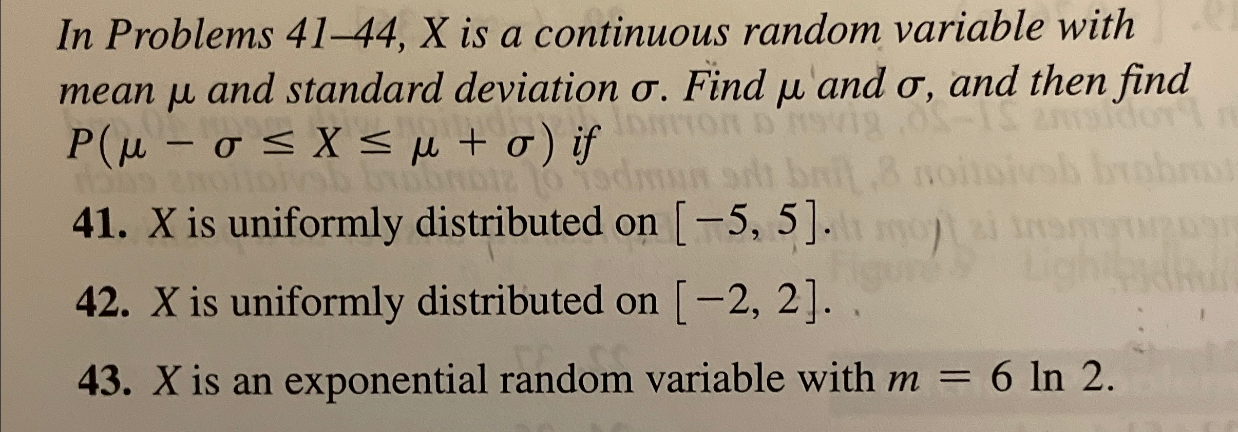 Solved 43 ﻿plzIn Problems 41-44, x ﻿is a continuous random | Chegg.com