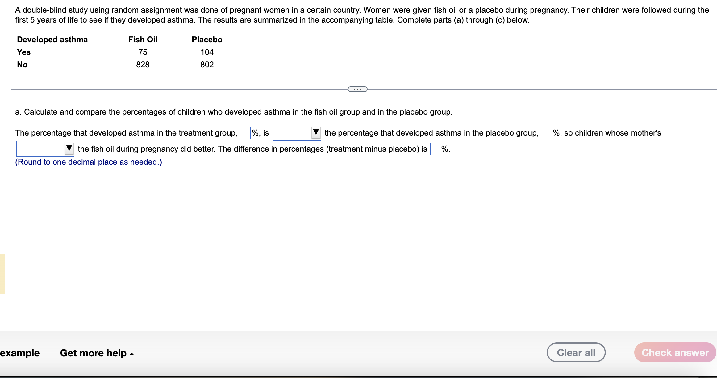 A double-blind study using random assignment was done | Chegg.com