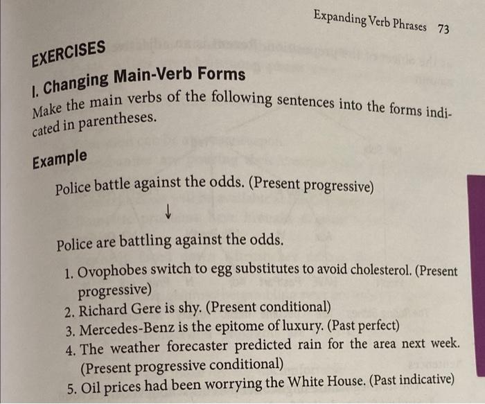 Expanding Verb Phrases 73 EXERCISES I. Changing | Chegg.com