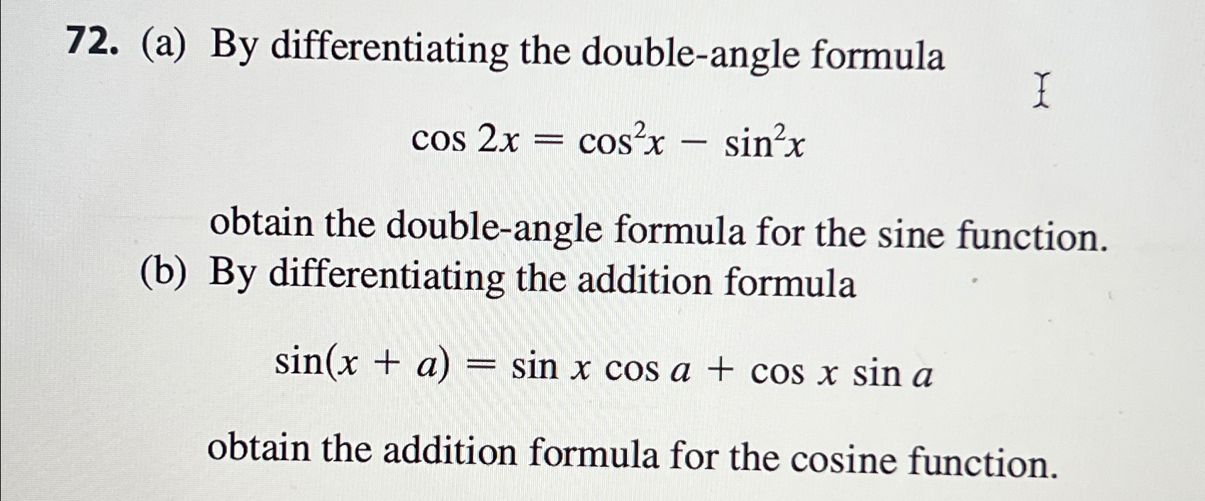 Solved (a) ﻿By differentiating the double-angle | Chegg.com