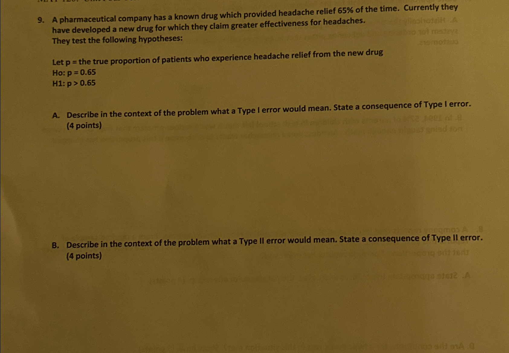 Solved A pharmaceutical company has a known drug which | Chegg.com