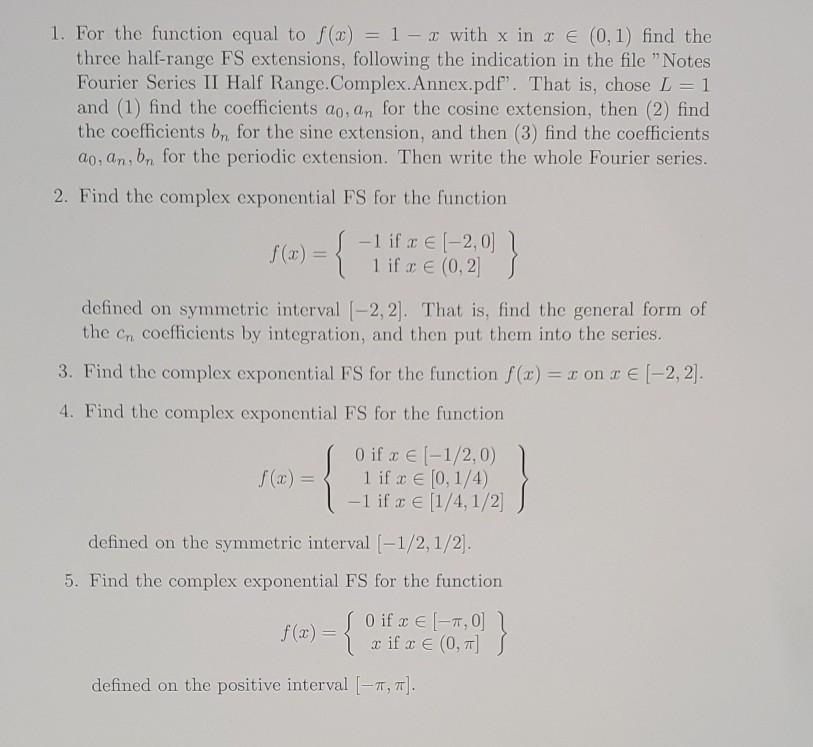 Solved 1. For the function equal to f(x)=1−x with x in | Chegg.com