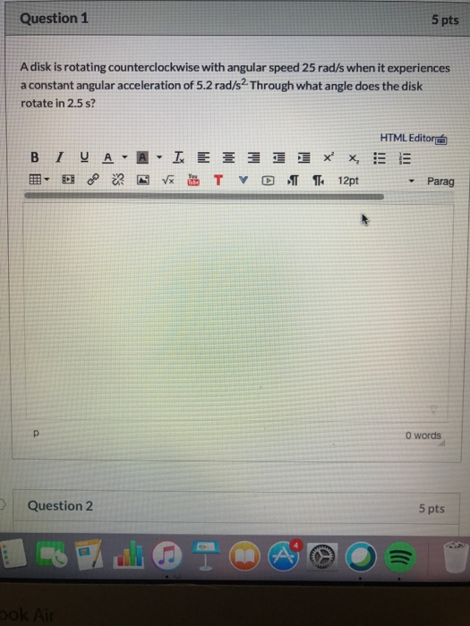 Solved Question 1 5 pts A disk is rotating counterclockwise | Chegg.com