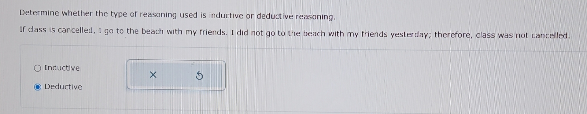 Solved Determine whether the type of reasoning used is | Chegg.com