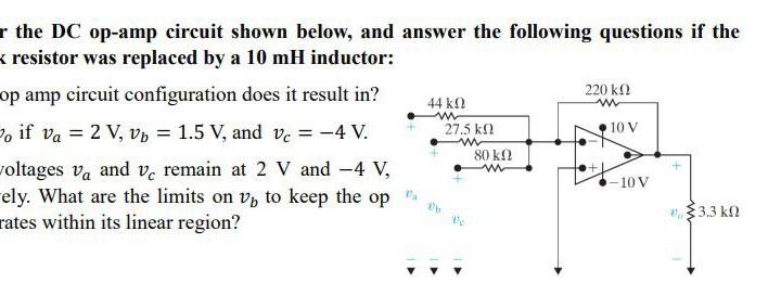 Solved the DC op-amp circuit shown below, and answer the | Chegg.com