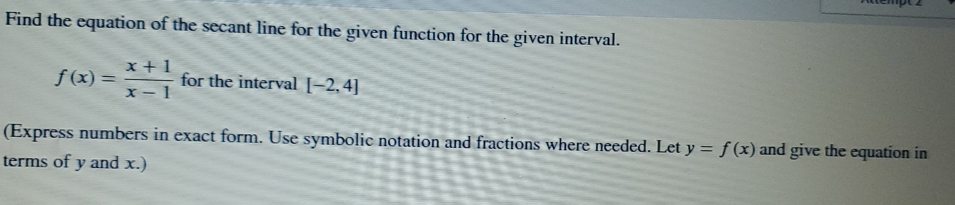 Solved find the equation of the secant line for the give | Chegg.com