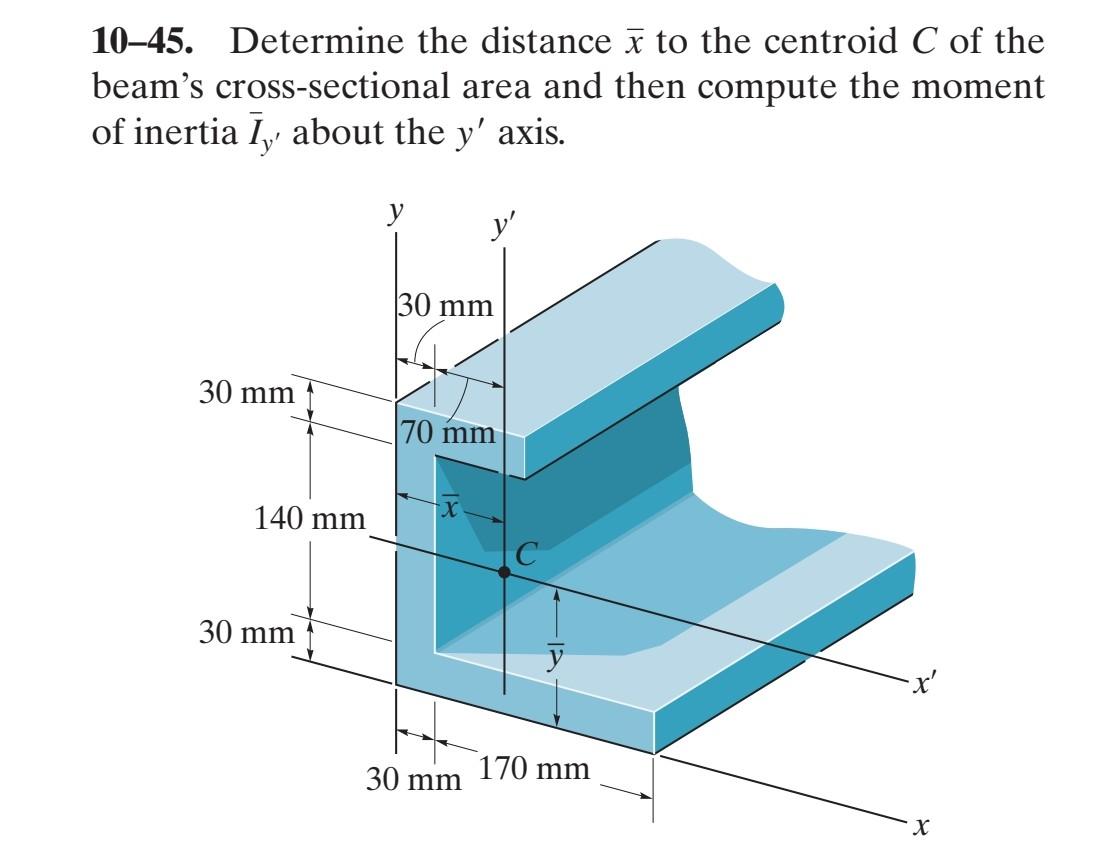 10–45. Determine the distance x to the centroid C of | Chegg.com