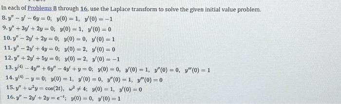 Solved In each of Problems 8 through 16, use the Laplace | Chegg.com