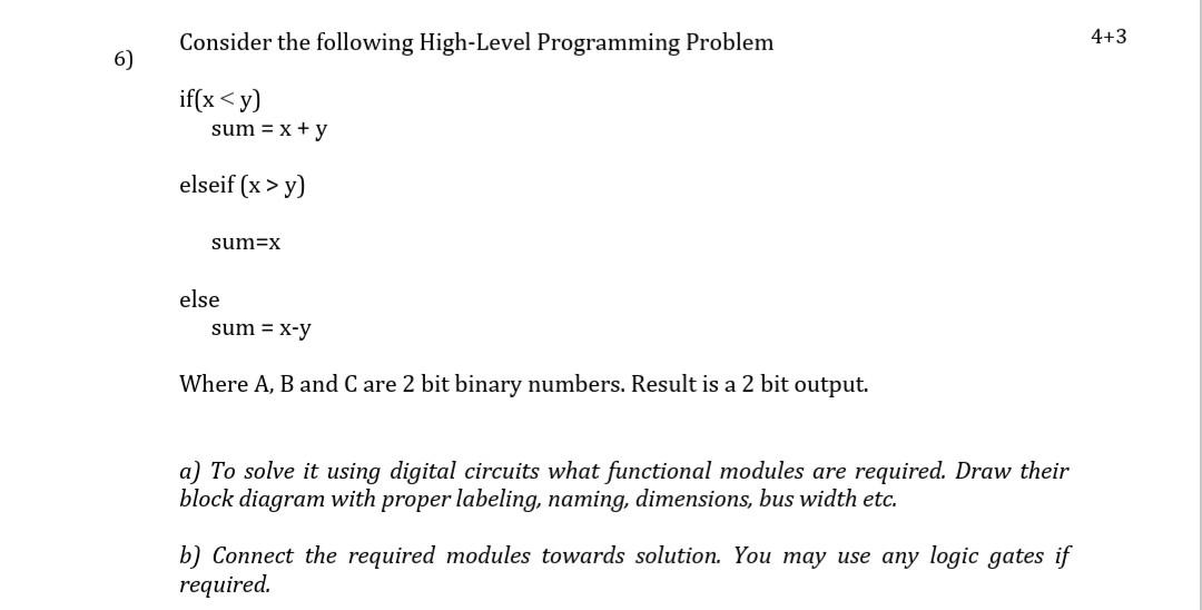 Solved Consider the following High-Level Programming Problem | Chegg.com