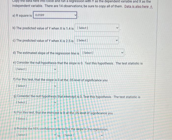 Solved Copy the data nere into Excel and run a regression | Chegg.com