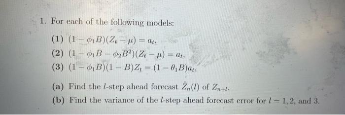 Solved 1. For each of the following models: (1) | Chegg.com