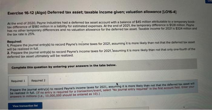 Solved Exercise 16-12 (Algo) Deferred tax asset; taxable | Chegg.com