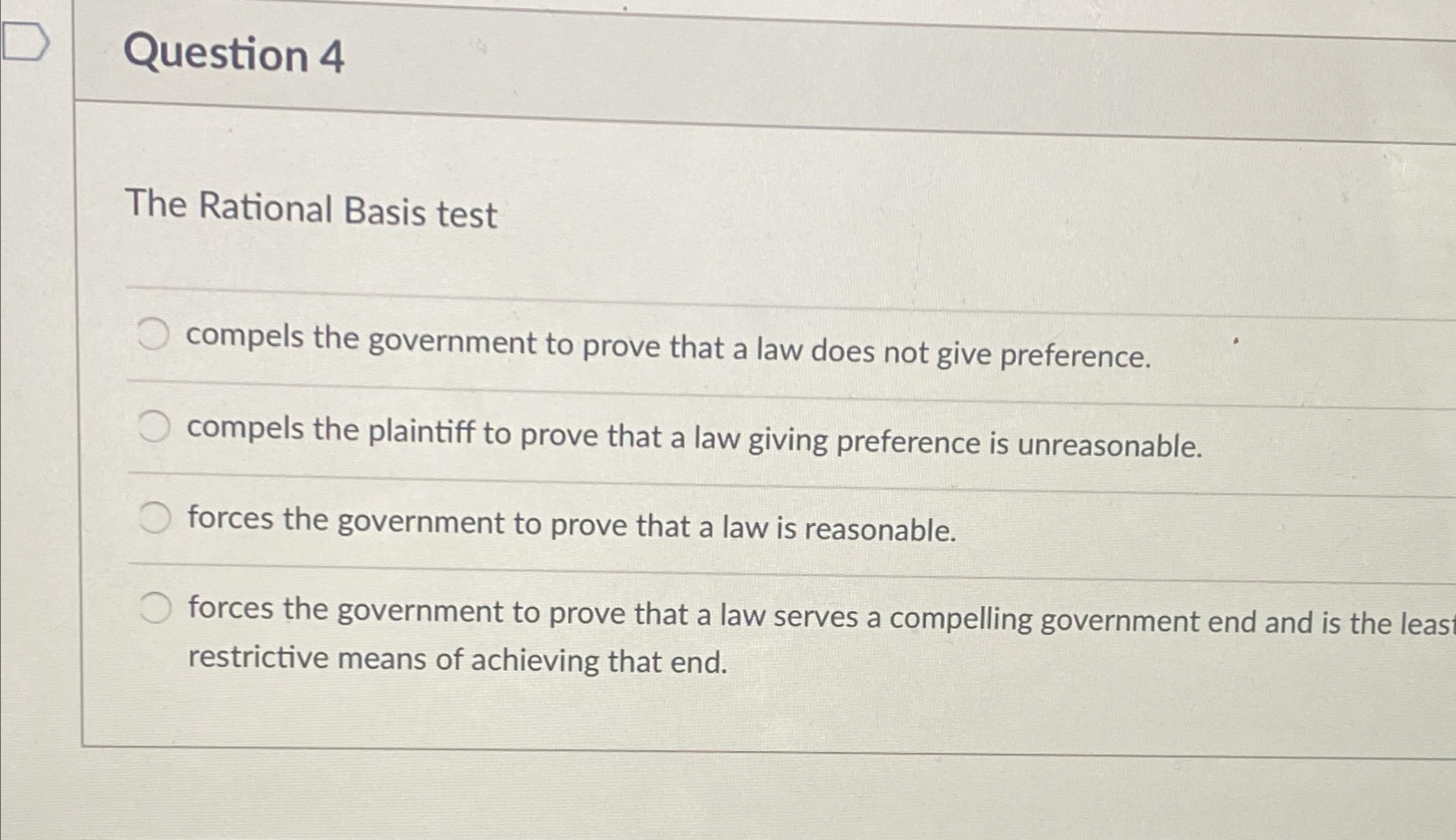 Solved Question 4The Rational Basis testcompels the | Chegg.com