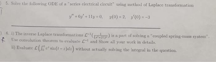 Solved 5. Solve the following ODE of a "scries electrical | Chegg.com