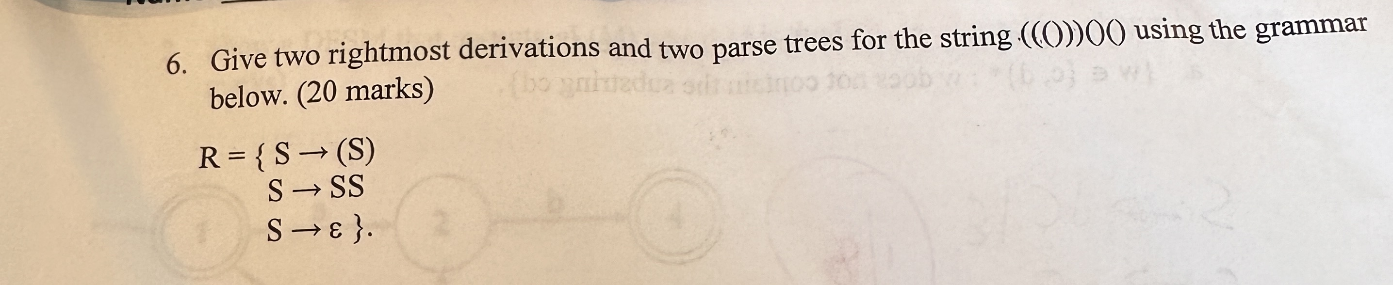 Solved Give Two Rightmost Derivations And Two Parse Trees