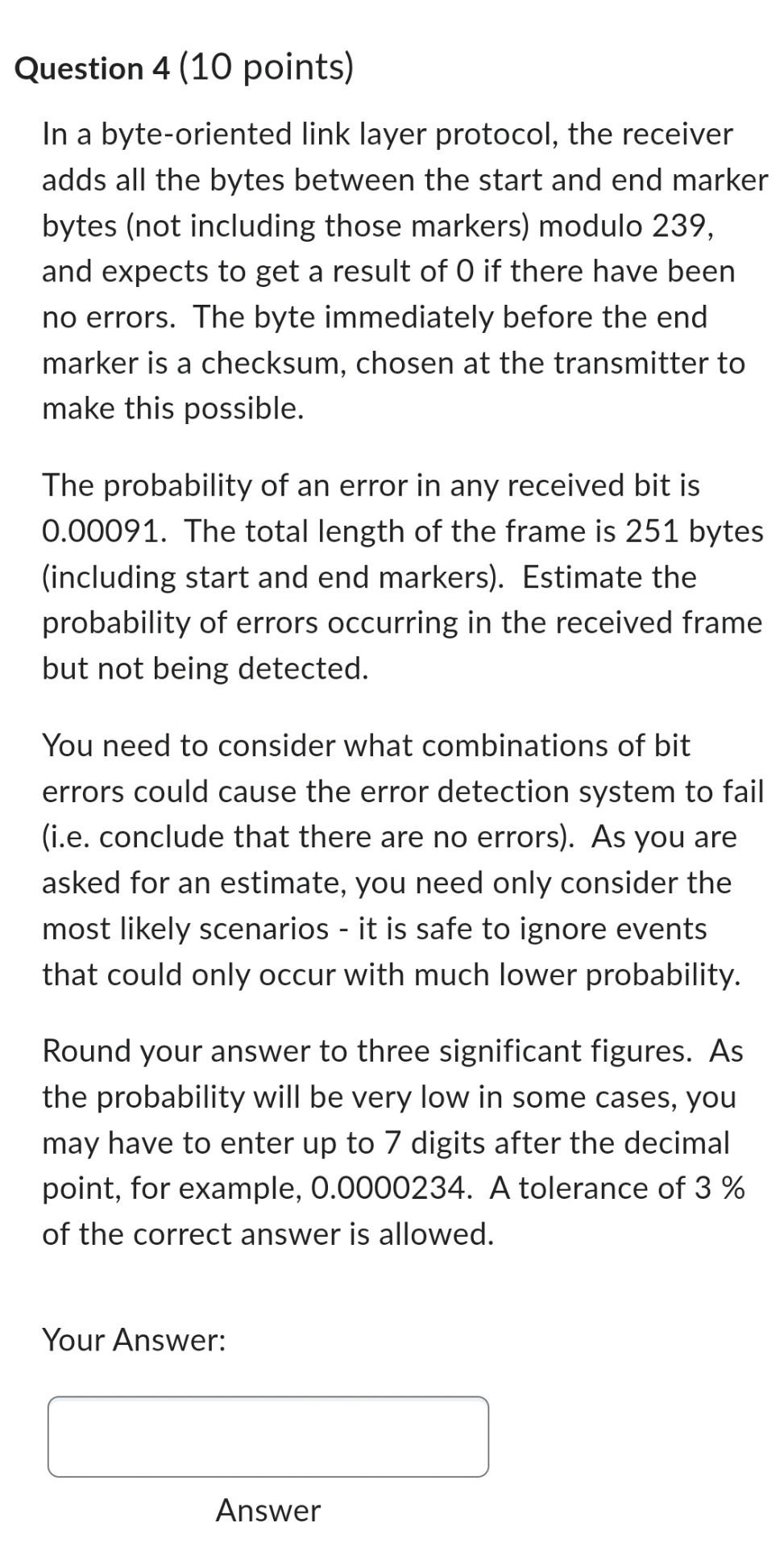 Solved Question 4 (10 points) In a byte-oriented link layer | Chegg.com