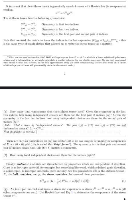 Solved It turns out that the stiffness tensor is generically | Chegg.com