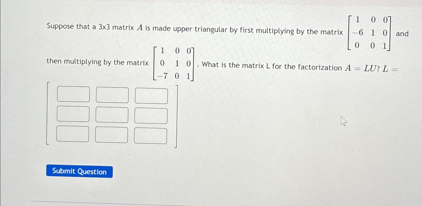 Solved Suppose That A 3×3 ﻿matrix A ﻿is Made Upper 