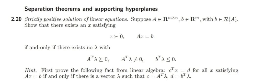 Solved Separation theorems and supporting hyperplanes 2.20 | Chegg.com