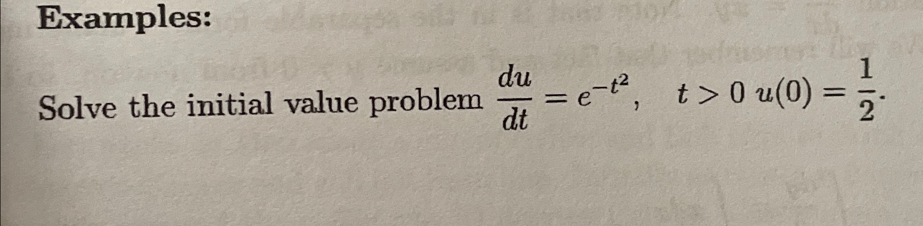 Solved Examples:Solve the initial value problem | Chegg.com