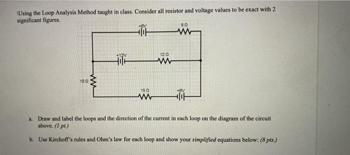 Solved Using The Loop Analysis Method Taught In Class 8173