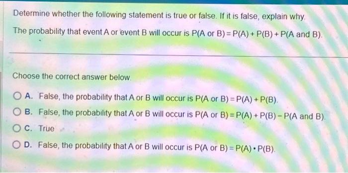 Solved Determine whether the following statement is true or | Chegg.com