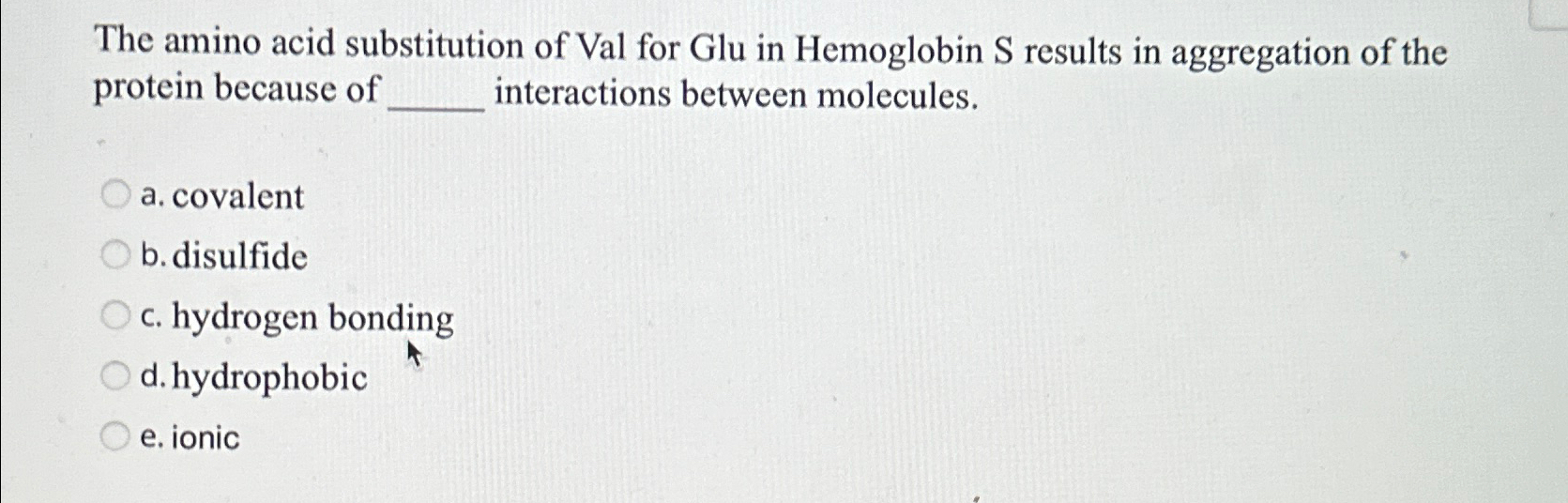 Solved The amino acid substitution of Val for Glu in | Chegg.com