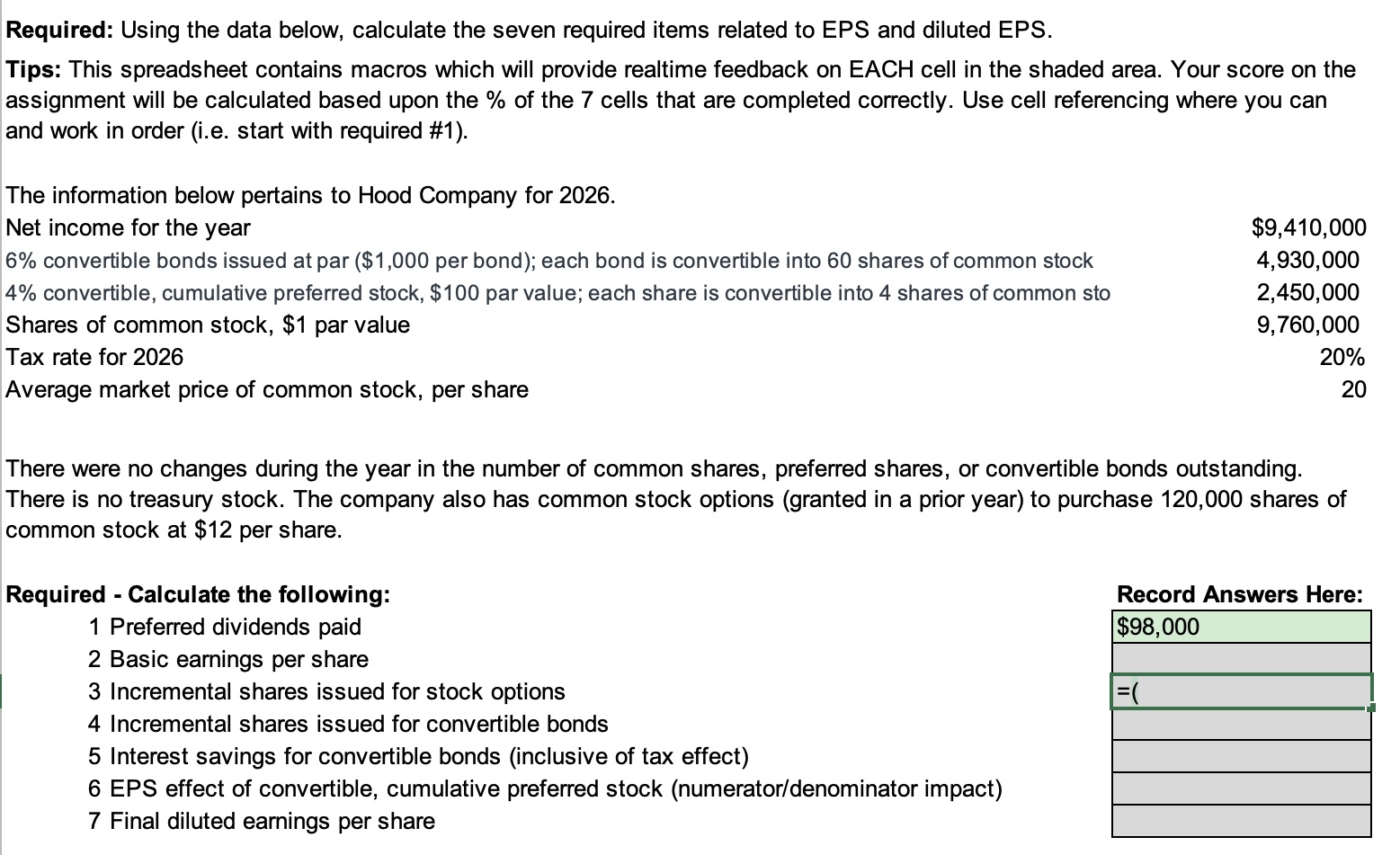 PLEASE INCLUDE FORMULAS ALL I NEED AND STRUGLE WITH | Chegg.com