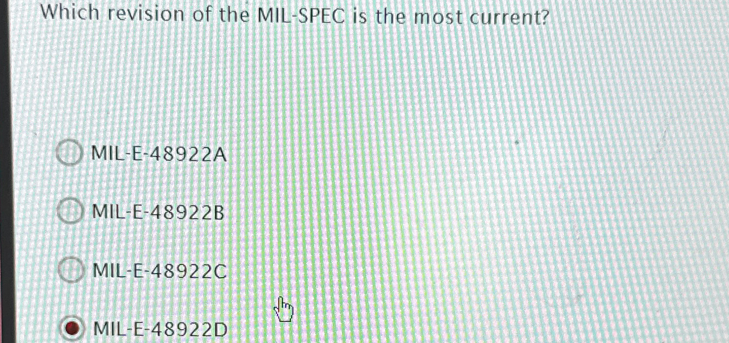 Solved Which revision of the MIL-SPEC is the most | Chegg.com