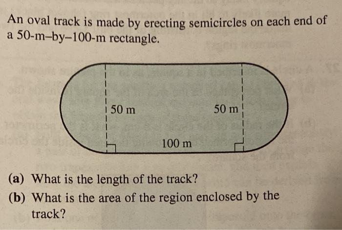 Solved An oval track is made by erecting semicircles on each | Chegg.com