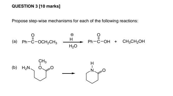 Solved Propose step-wise mechanisms for each of the | Chegg.com