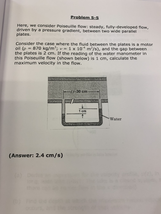 Solved Problem 5-5 Here, we consider Poiseuille flow: | Chegg.com